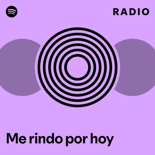 Me rindo por hoy Radio - playlist by Spotify | Spotify