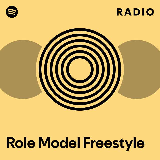 Role Model Freestyle Radio - playlist by Spotify | Spotify