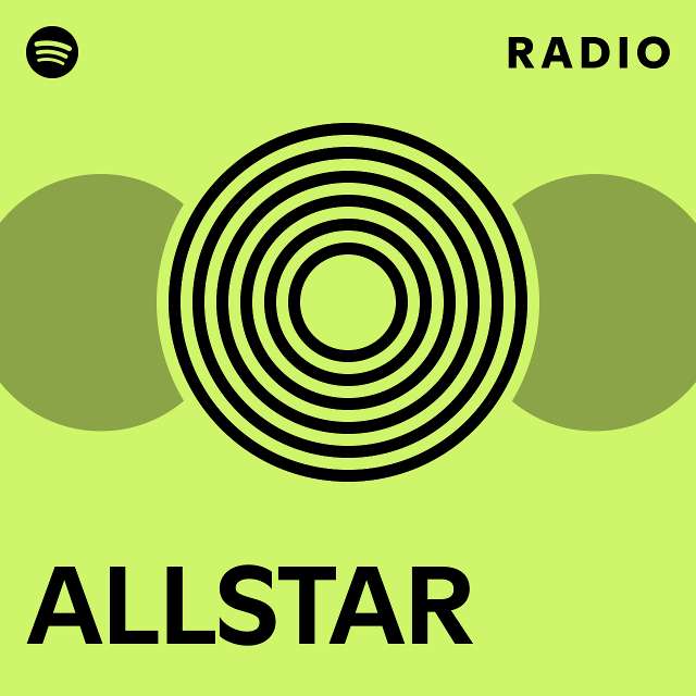ALLSTAR Radio - playlist by Spotify | Spotify