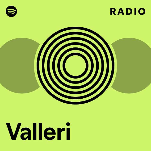 Valleri Radio - playlist by Spotify | Spotify