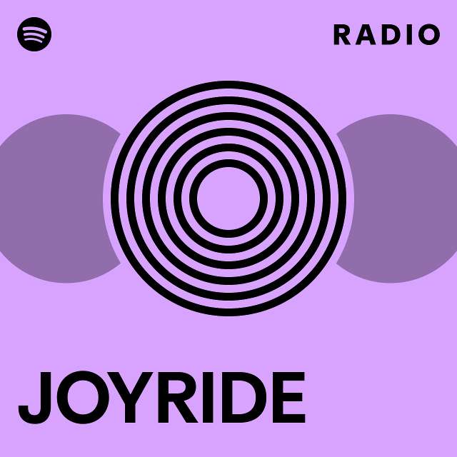 JOYRIDE Radio - playlist by Spotify | Spotify