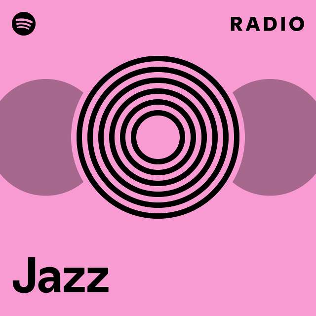 Jazz Radio - playlist by Spotify | Spotify