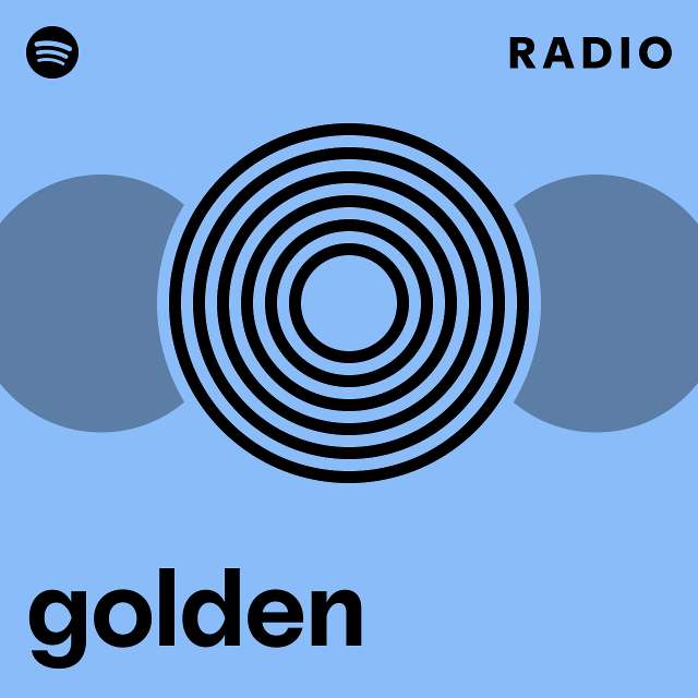 golden Radio - playlist by Spotify | Spotify