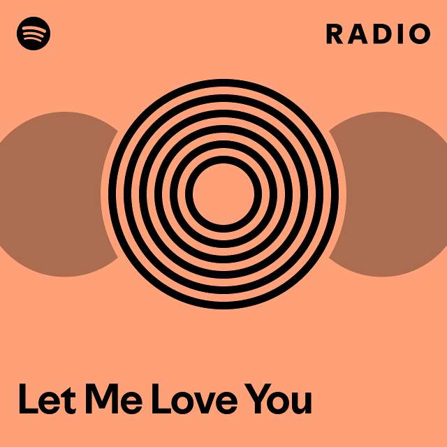Let Me Love You - Hardstyle Radio - playlist by Spotify | Spotify