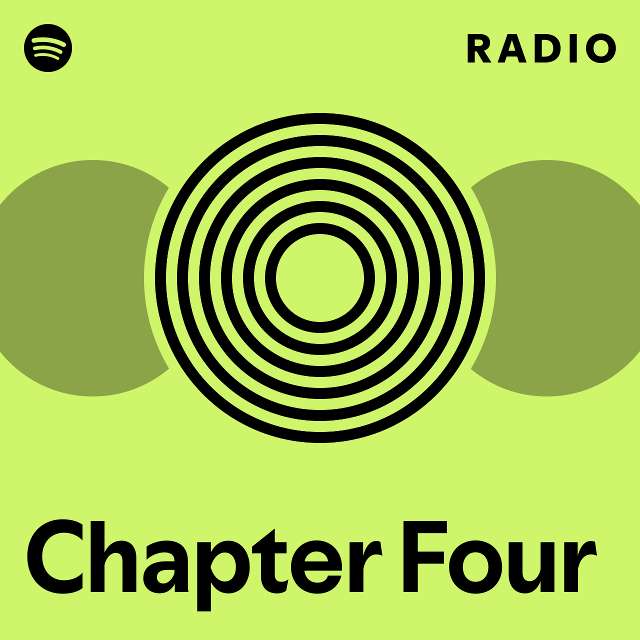 Chapter Four Radio - playlist by Spotify | Spotify