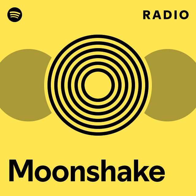 Moonshake Radio - playlist by Spotify | Spotify