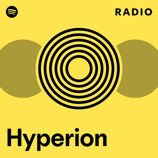 Hyperion Radio - playlist by Spotify | Spotify