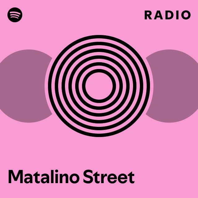 Matalino Street Radio - playlist by Spotify | Spotify