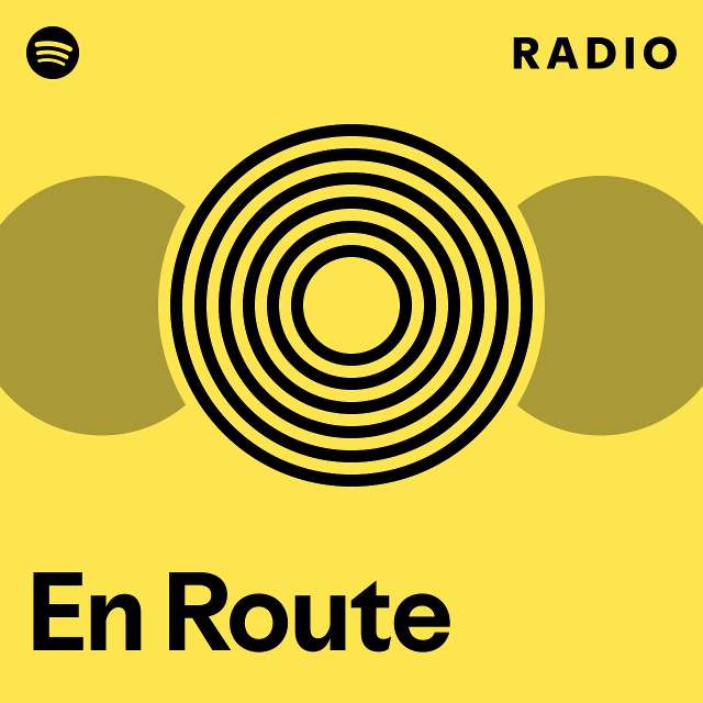 En Route Radio - playlist by Spotify | Spotify