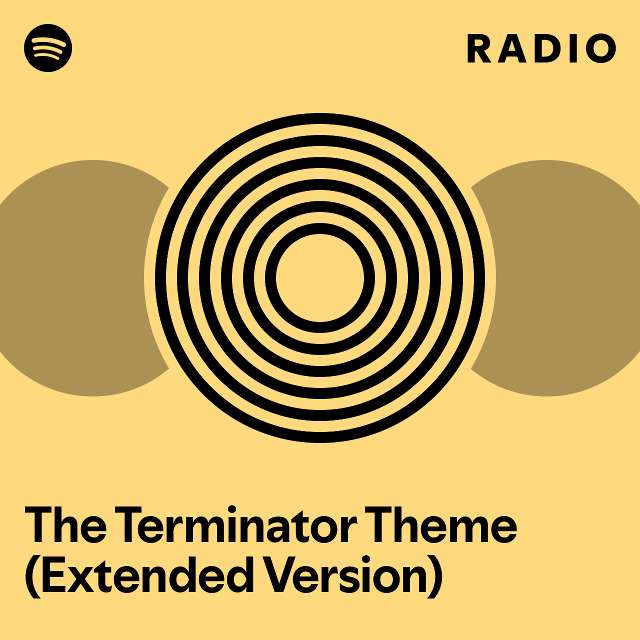 The Terminator Theme (Extended Version) Radio - playlist by Spotify ...