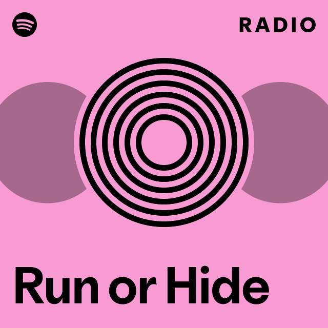 Run or Hide Radio - playlist by Spotify | Spotify