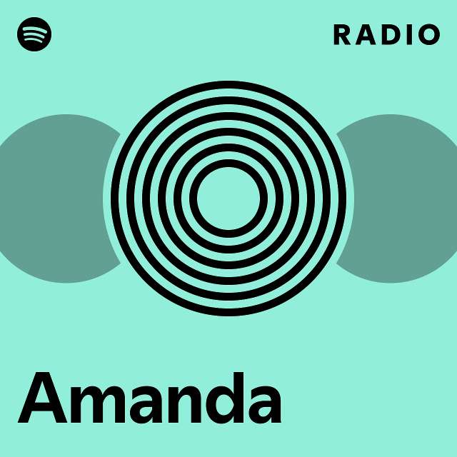 Amanda Radio - playlist by Spotify | Spotify