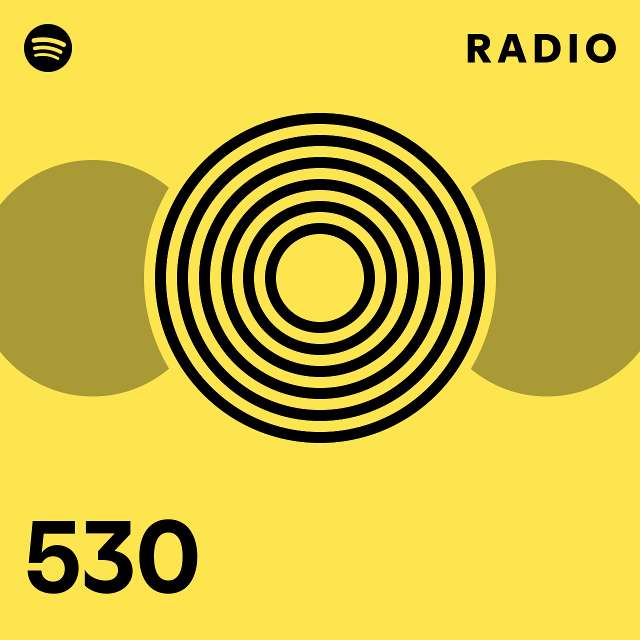 530 Radio - playlist by Spotify | Spotify