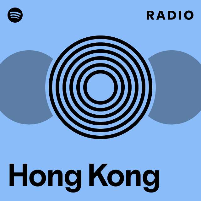 Hong Kong Radio - playlist by Spotify | Spotify