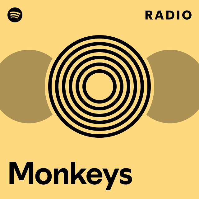 Monkeys Radio - playlist by Spotify | Spotify