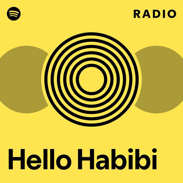 Hello Habibi Radio - playlist by Spotify | Spotify