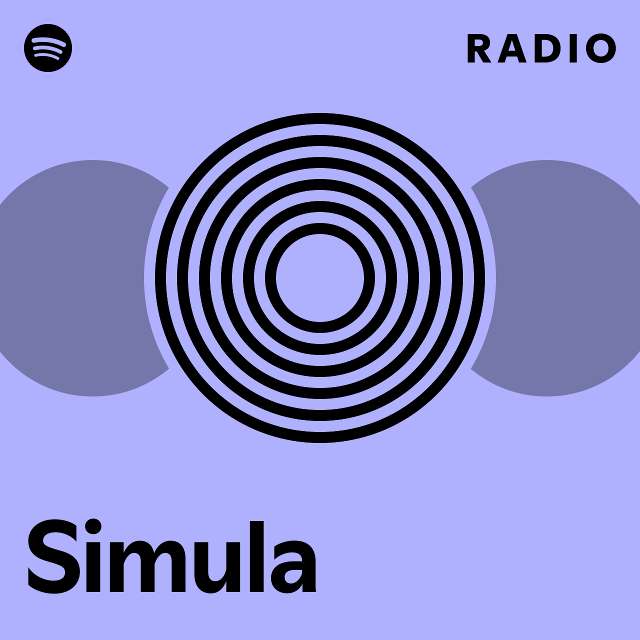 Simula Radio - playlist by Spotify | Spotify