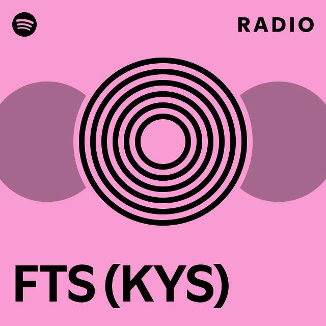 FTS (KYS) Radio - playlist by Spotify | Spotify