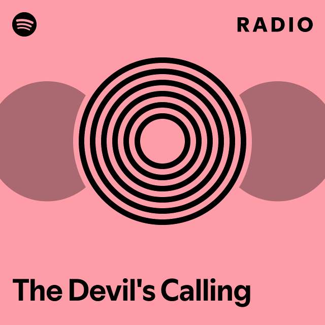 The Devil's Calling Radio - playlist by Spotify | Spotify