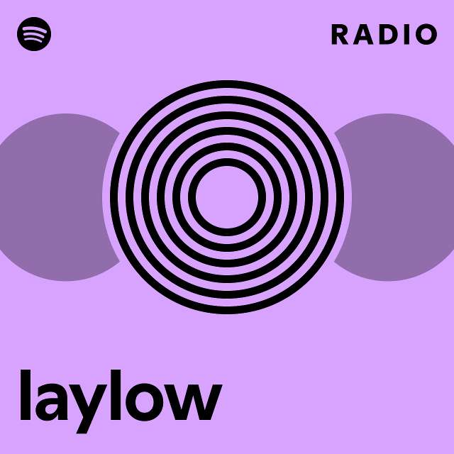 laylow Radio - playlist by Spotify | Spotify