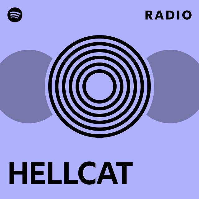 HELLCAT Radio - playlist by Spotify | Spotify