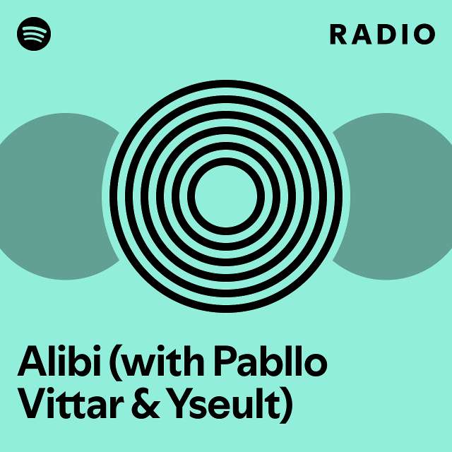 Alibi (with Pabllo Vittar & Yseult) Radio - playlist by Spotify | Spotify