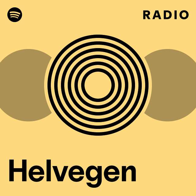 Helvegen Radio - playlist by Spotify | Spotify