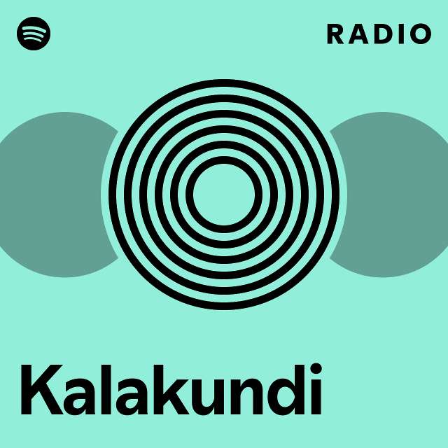 Kalakundi Radio - playlist by Spotify | Spotify