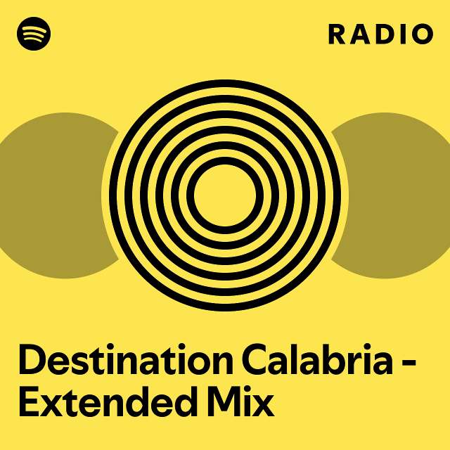Destination Calabria - Extended Mix Radio - playlist by Spotify | Spotify