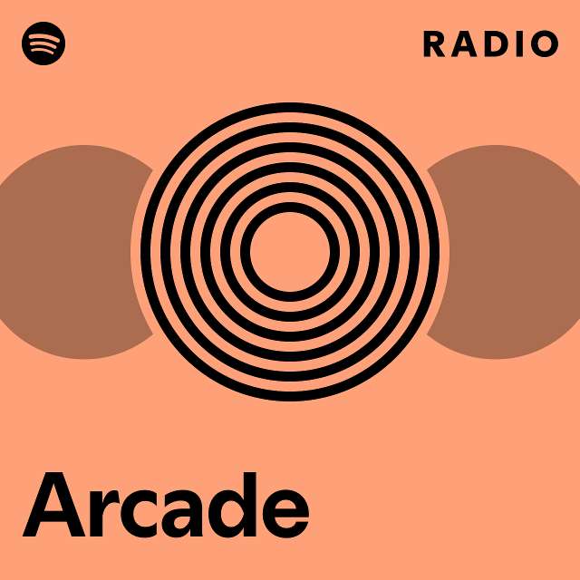 Arcade Radio - playlist by Spotify | Spotify
