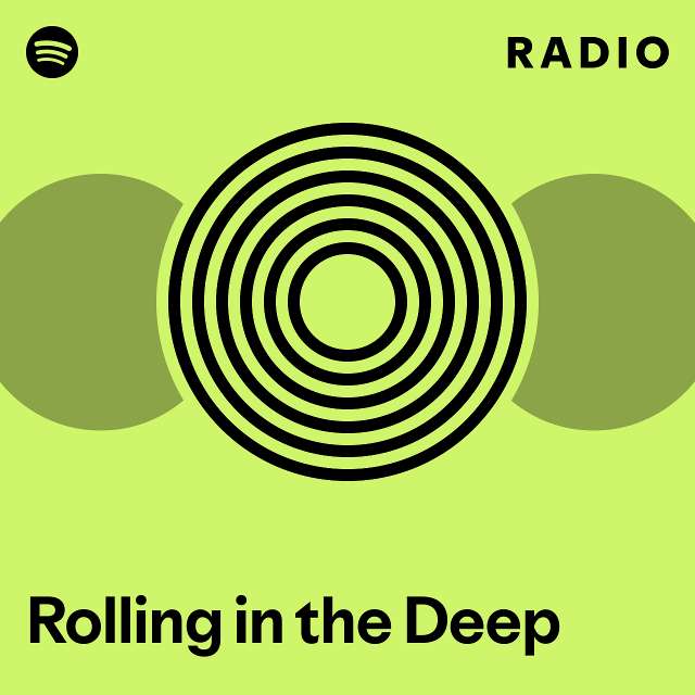 Rolling in the Deep Radio - playlist by Spotify | Spotify