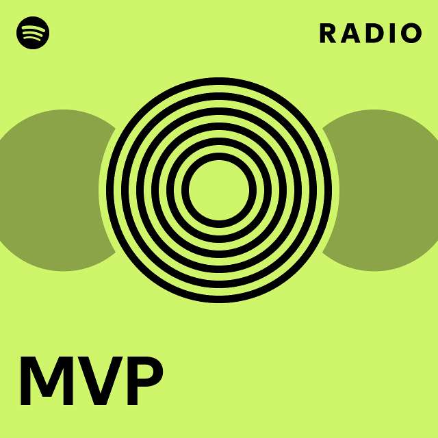 MVP Radio - playlist by Spotify | Spotify