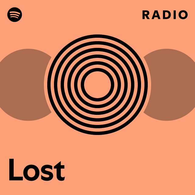 Lost Radio - playlist by Spotify | Spotify