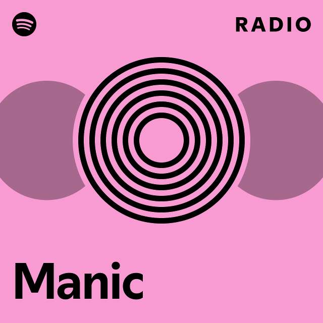 Manic Radio - playlist by Spotify | Spotify