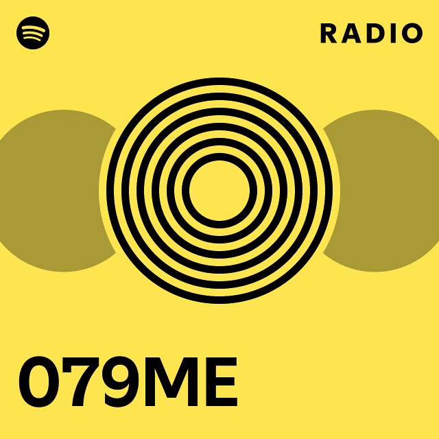 079ME Radio - playlist by Spotify | Spotify