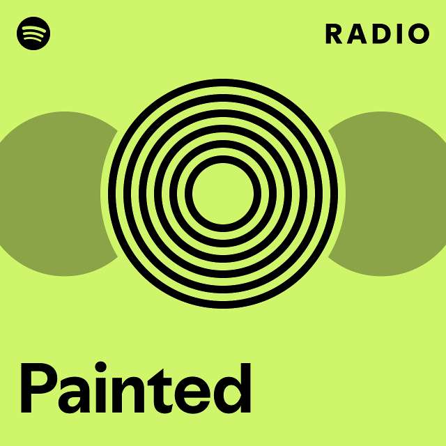 Painted Radio - playlist by Spotify | Spotify