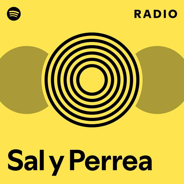 Sal y Perrea Radio - playlist by Spotify | Spotify