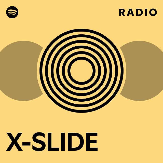 X-SLIDE Radio - playlist by Spotify | Spotify