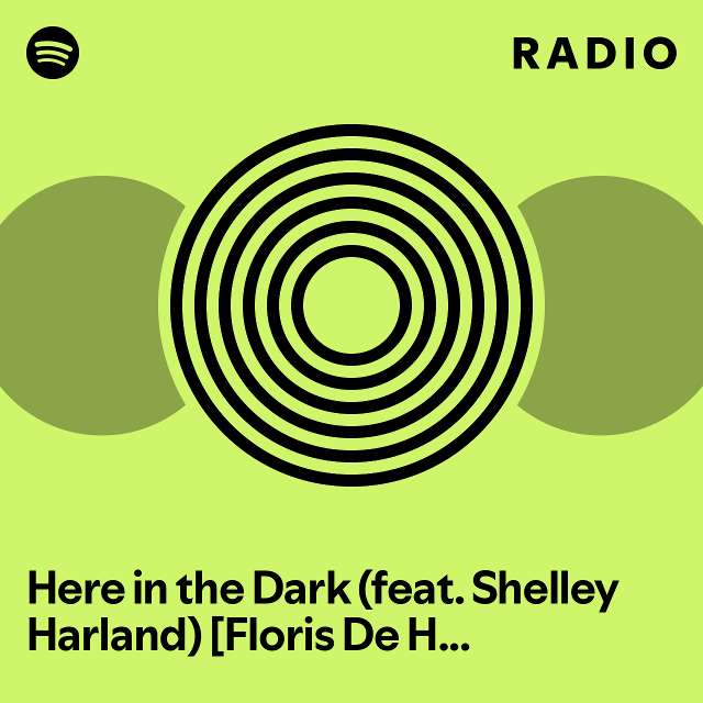 Here in the Dark (feat. Shelley Harland) [Floris De Haan Chillout Mix ...