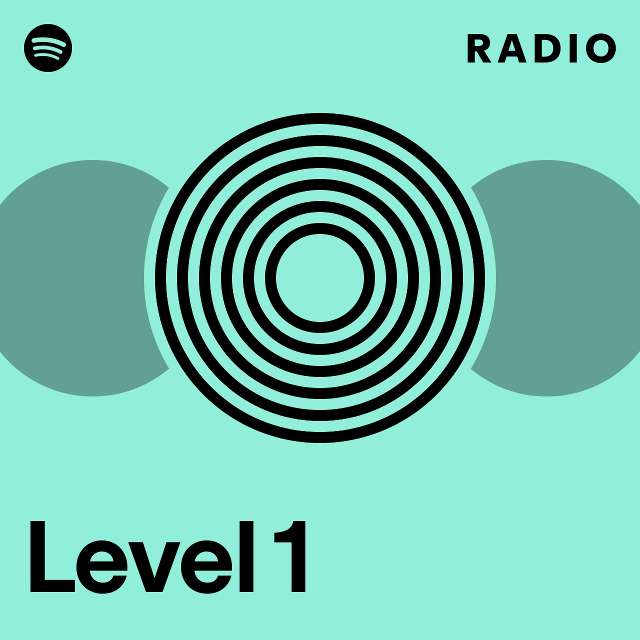 Level 1 Radio - playlist by Spotify | Spotify