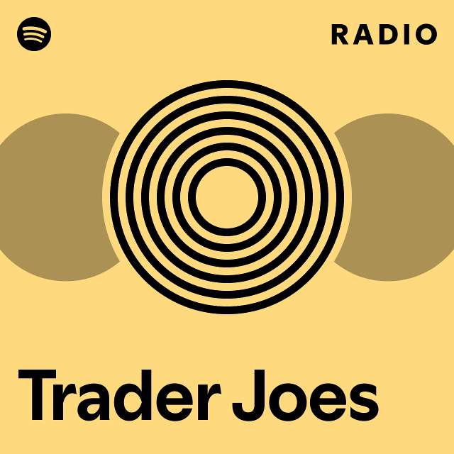 Trader Joes Radio - playlist by Spotify | Spotify