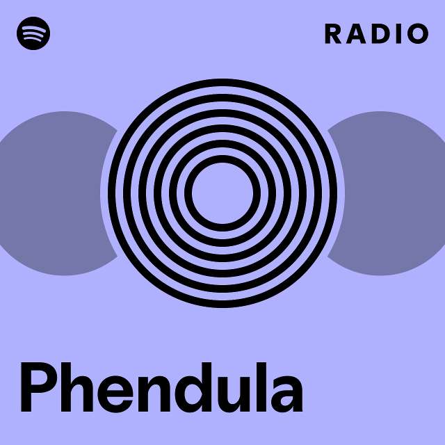 Phendula Radio - playlist by Spotify | Spotify