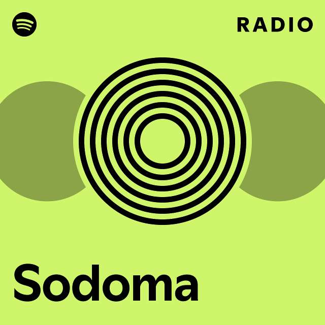 Sodoma Radio - playlist by Spotify | Spotify