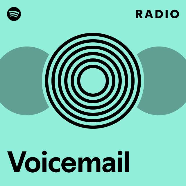 Voicemail Radio - playlist by Spotify | Spotify