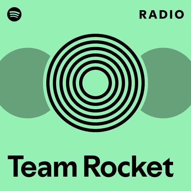 Team Rocket Radio - playlist by Spotify | Spotify