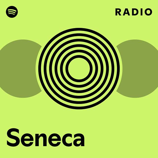 Seneca Radio - playlist by Spotify | Spotify