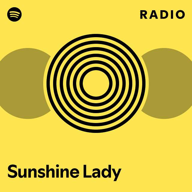 Sunshine Lady Radio - playlist by Spotify | Spotify