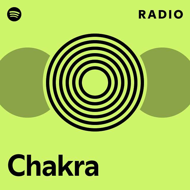 Chakra Radio - playlist by Spotify | Spotify