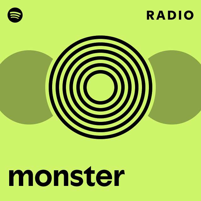 monster Radio - playlist by Spotify | Spotify