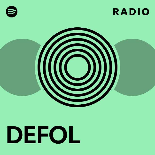 DEFOL Radio - playlist by Spotify | Spotify